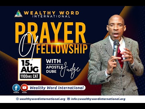 The Prayer Fellowship - Apostle Judge Dube - YouTube