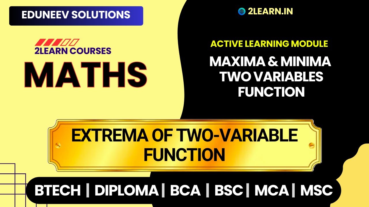 Maxima & Minima -Two Variables Function | Extrema of Two-variables ...