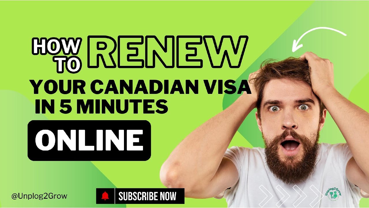 How to Renew Your Canadian Visa: Step-by-Step Guide for 2025 | Easy Process Explained! - YouTube
