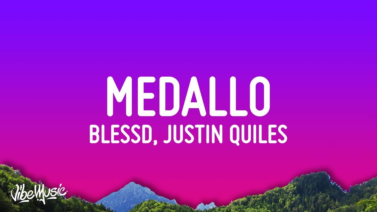 Blessd, Justin Quiles, Lenny Tavarez - Medallo (Letra/Lyrics) - YouTube