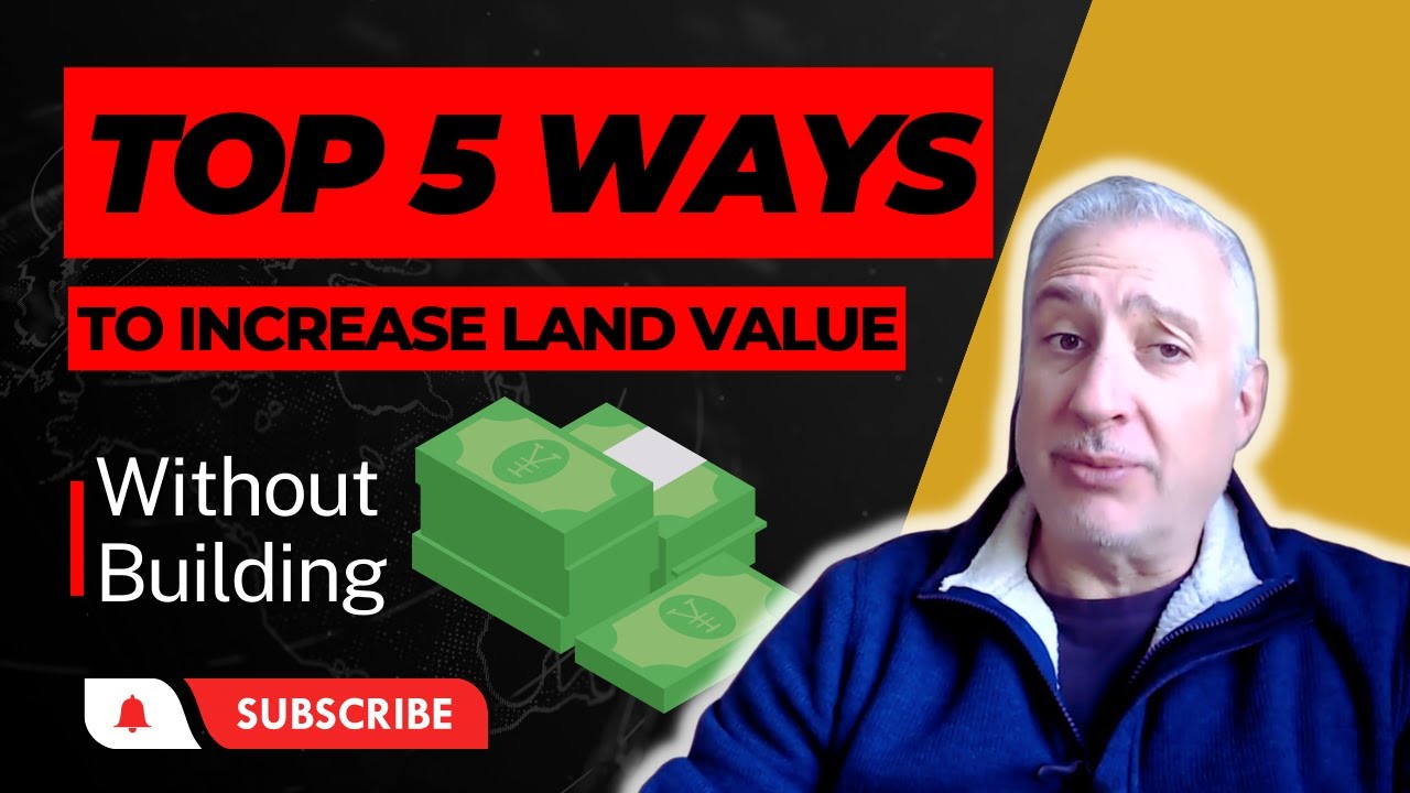 EP 97: 5 Ways to increase land value without building - YouTube