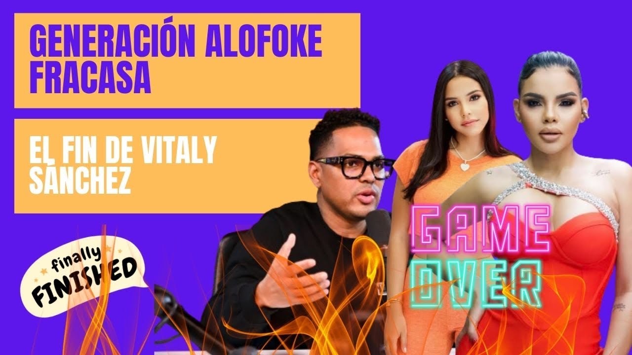 SALE DEL AIRE GENERACIÓN ALOFOKE, VITALY SANCHEZ LLEGA A SU FINAL…🔥 ...