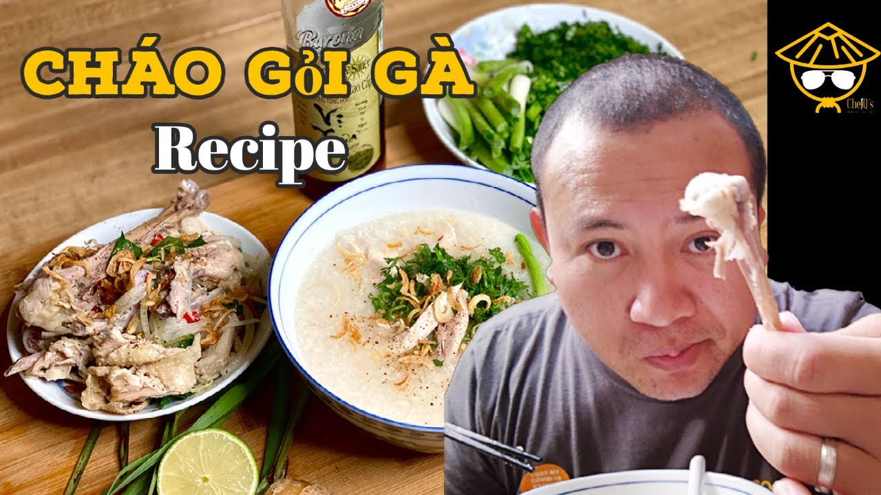 Chao Goi Ga - Vietnamese Food Recipe - YouTube