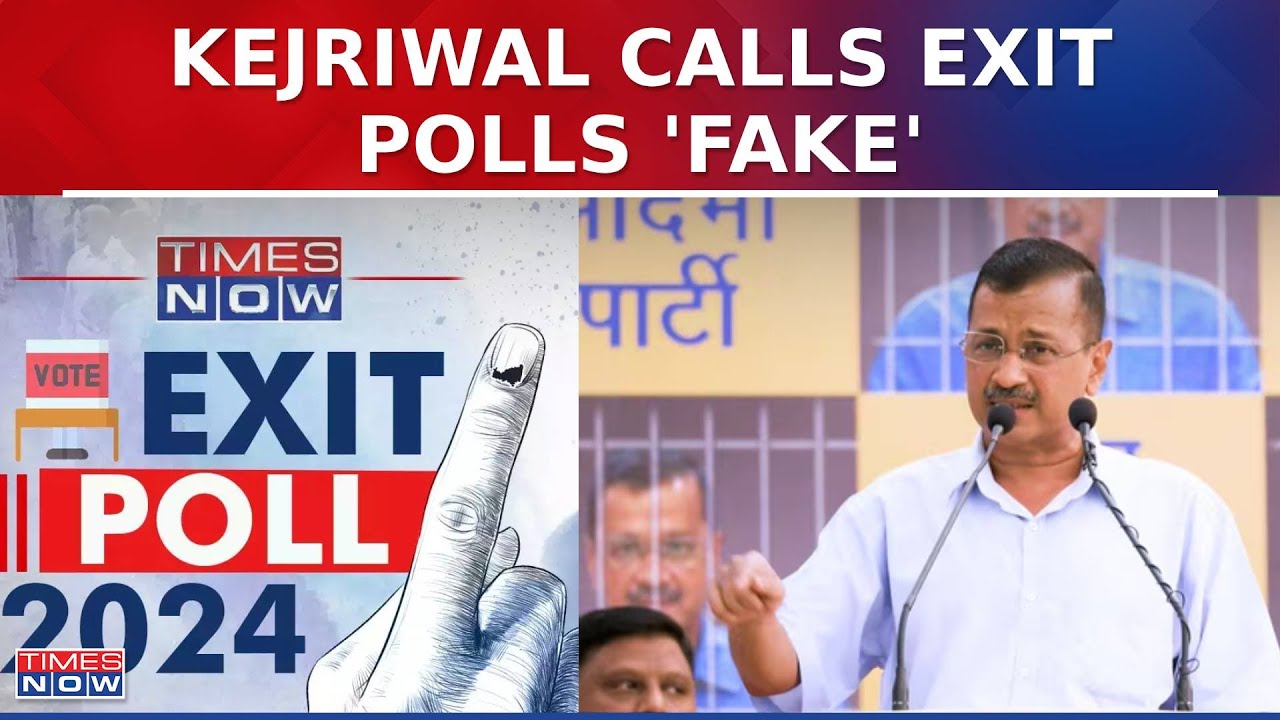 Arvind Kejriwal Sharpens Attack At BJP, Calls Exit Polls 'Fake' | Lok ...