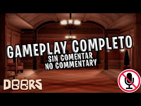 DOORS GAMEPLAY COMPLETO (SIN COMENTAR) | DOORS FULL GAME (NO COMMENTARY ...