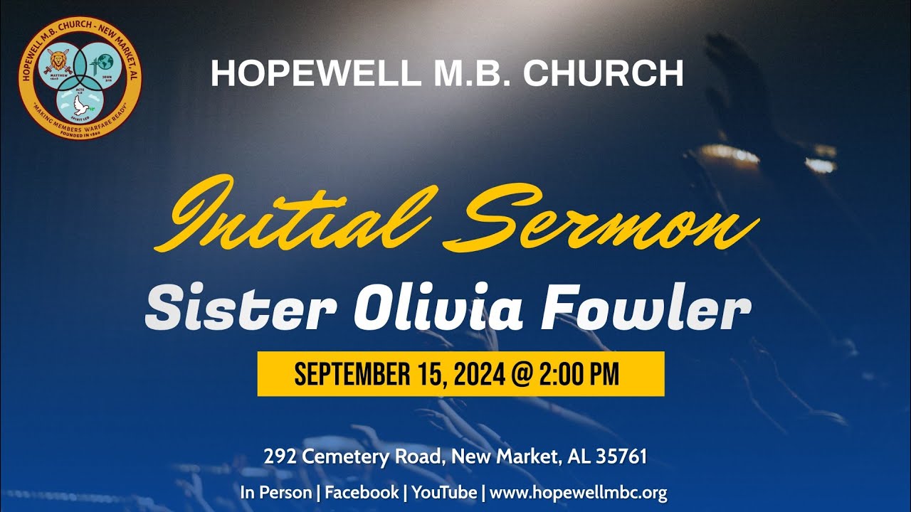 Sister Olivia Fowler Initial Sermon - 9/15/24 - YouTube