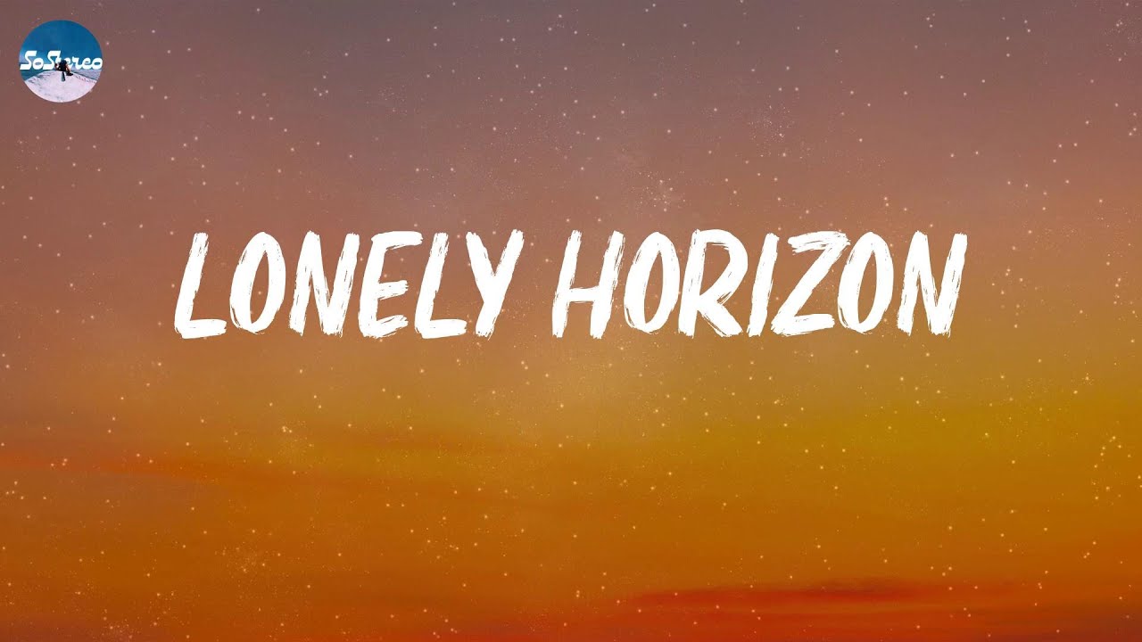 lonely horizon - perfect indie songs mix - YouTube
