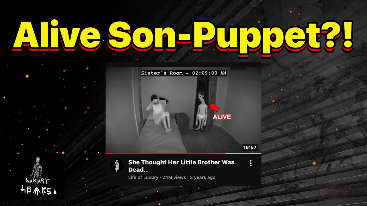 ALIVE SON-PUPPET?! - She Thought Her Little Brother Was Dead.. Analysis ...