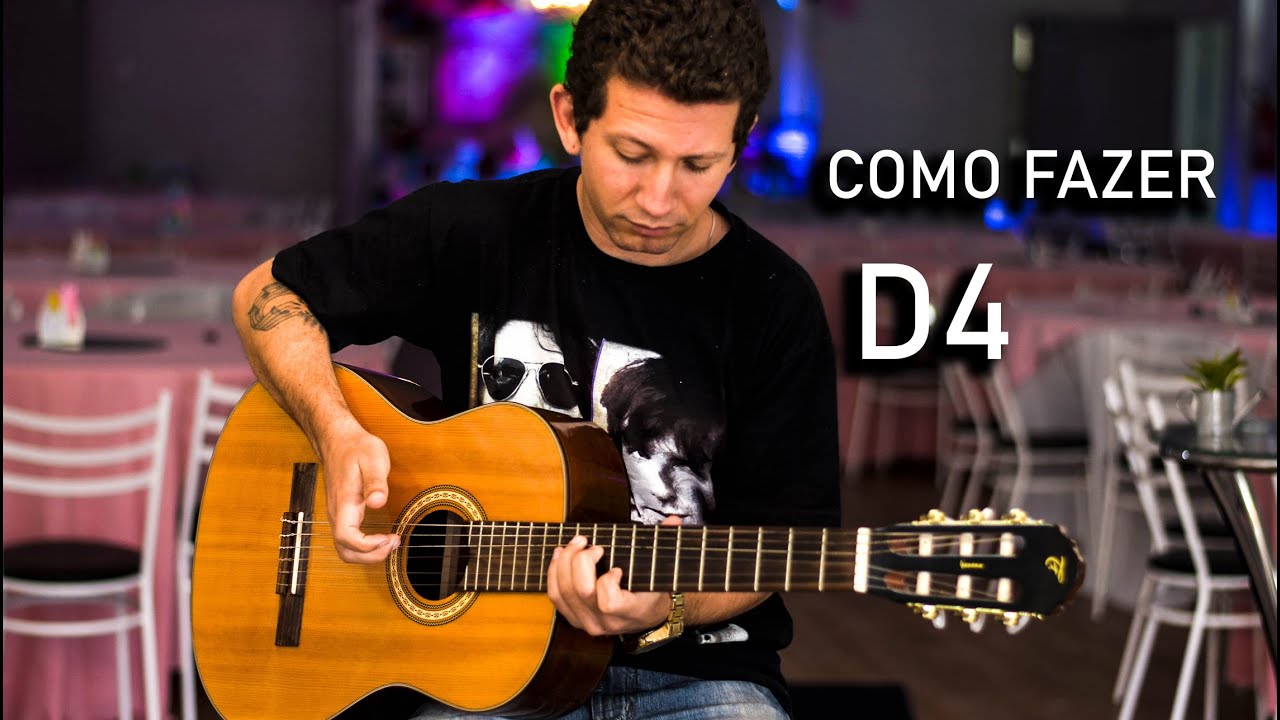 Como fazer ré maior com a quarta no violão | D4 - YouTube