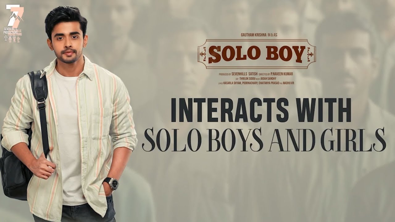 Bigg Boss Fame Gowtham Krishna interaction with Boys & Girls | SoloBoy Movie | Tupaki - YouTube