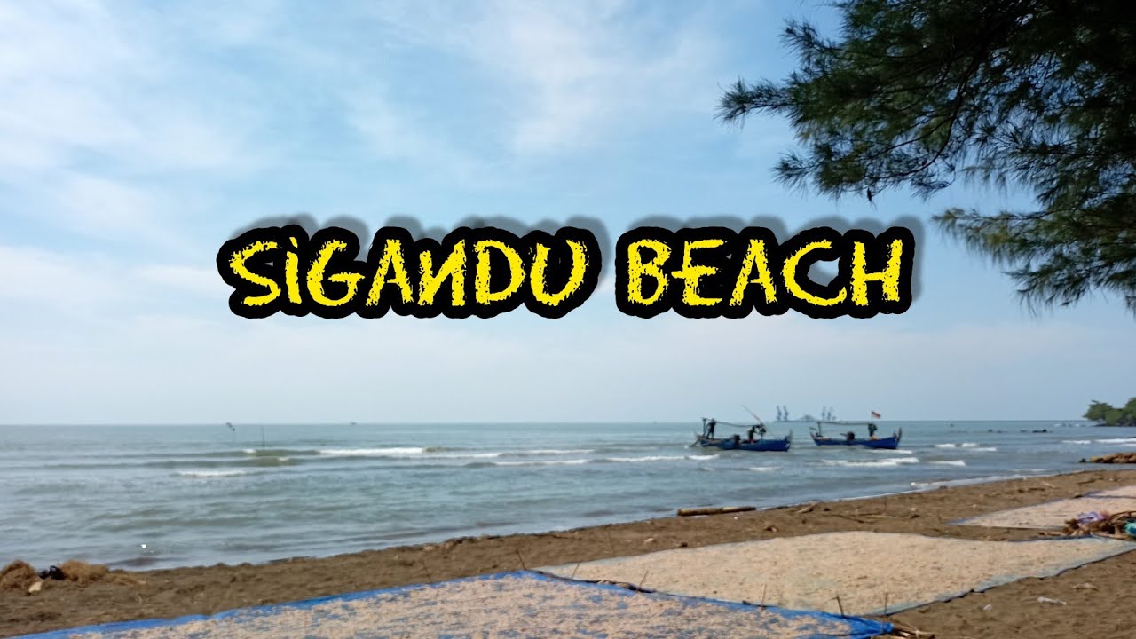 PANTAI SIGANDU - YouTube