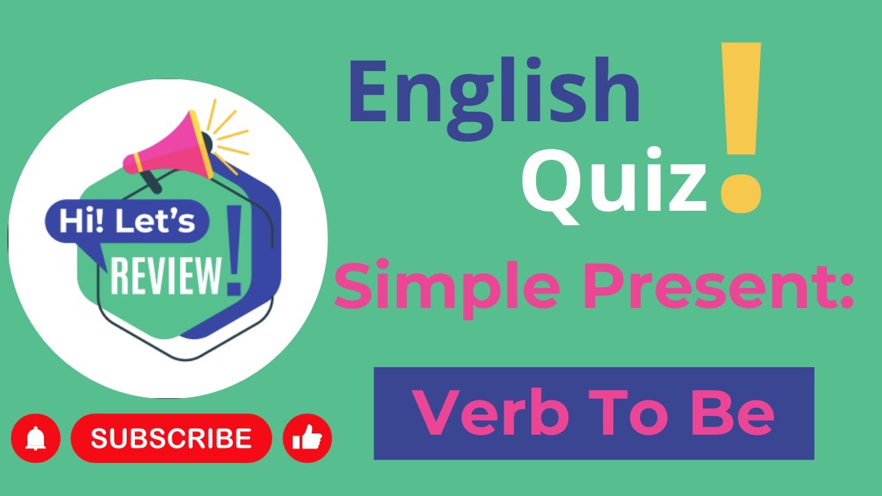 Hi! Let's Review Simple Present: Verb To Be! - YouTube