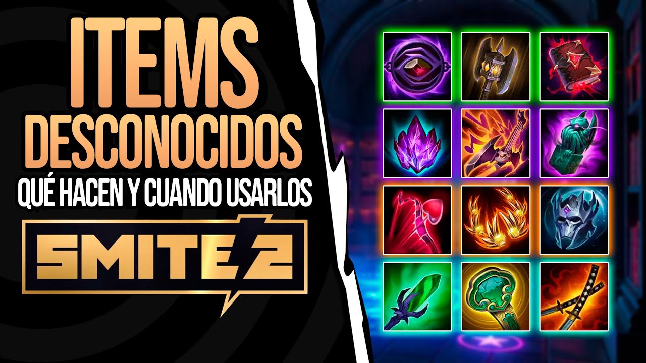 SMITE 2 | ITEMS DESCONOCIDOS EXPLICADOS | GUÍA - YouTube