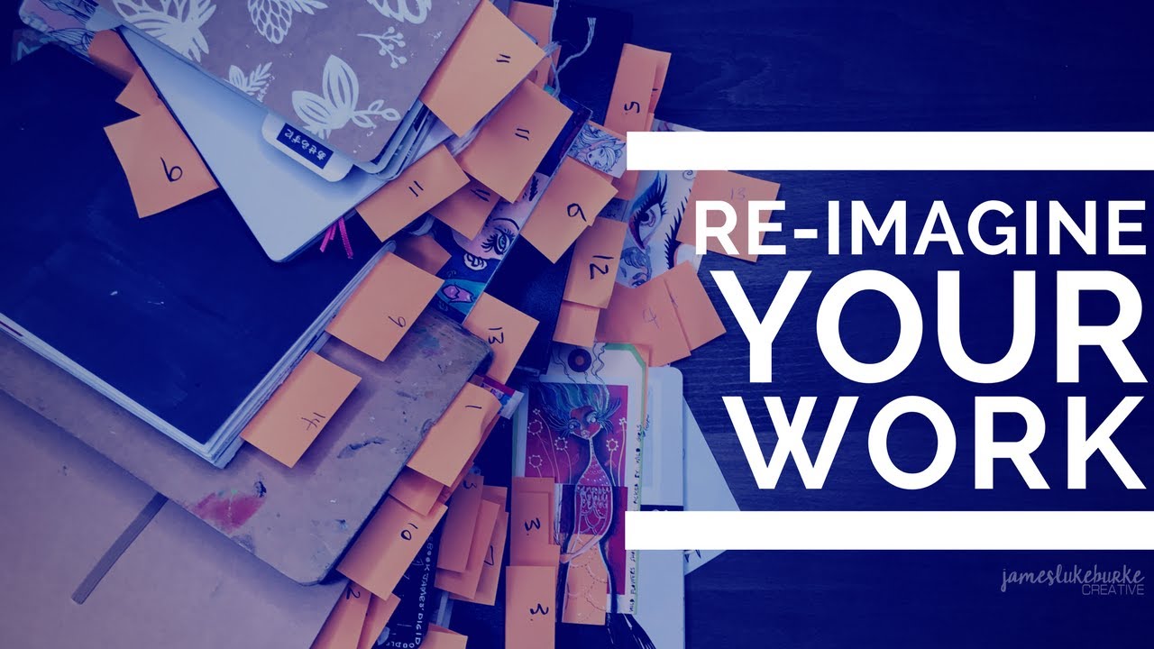 RE-IMAGINING your favourite works! - YouTube