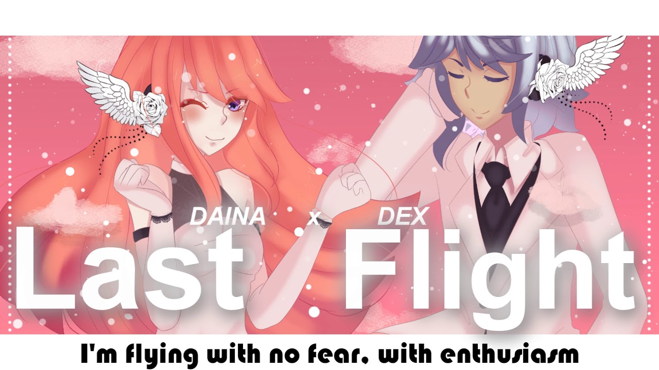 【AJ/Music x Riten】Last Flight【DEX & DAINA Original Song】 - YouTube