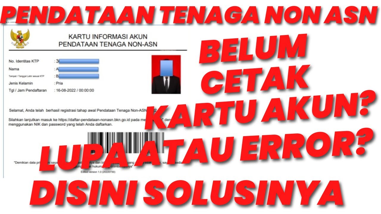 SOLUSI LUPA CETAK KARTU AKUN PENDATAAN NON ASN - YouTube