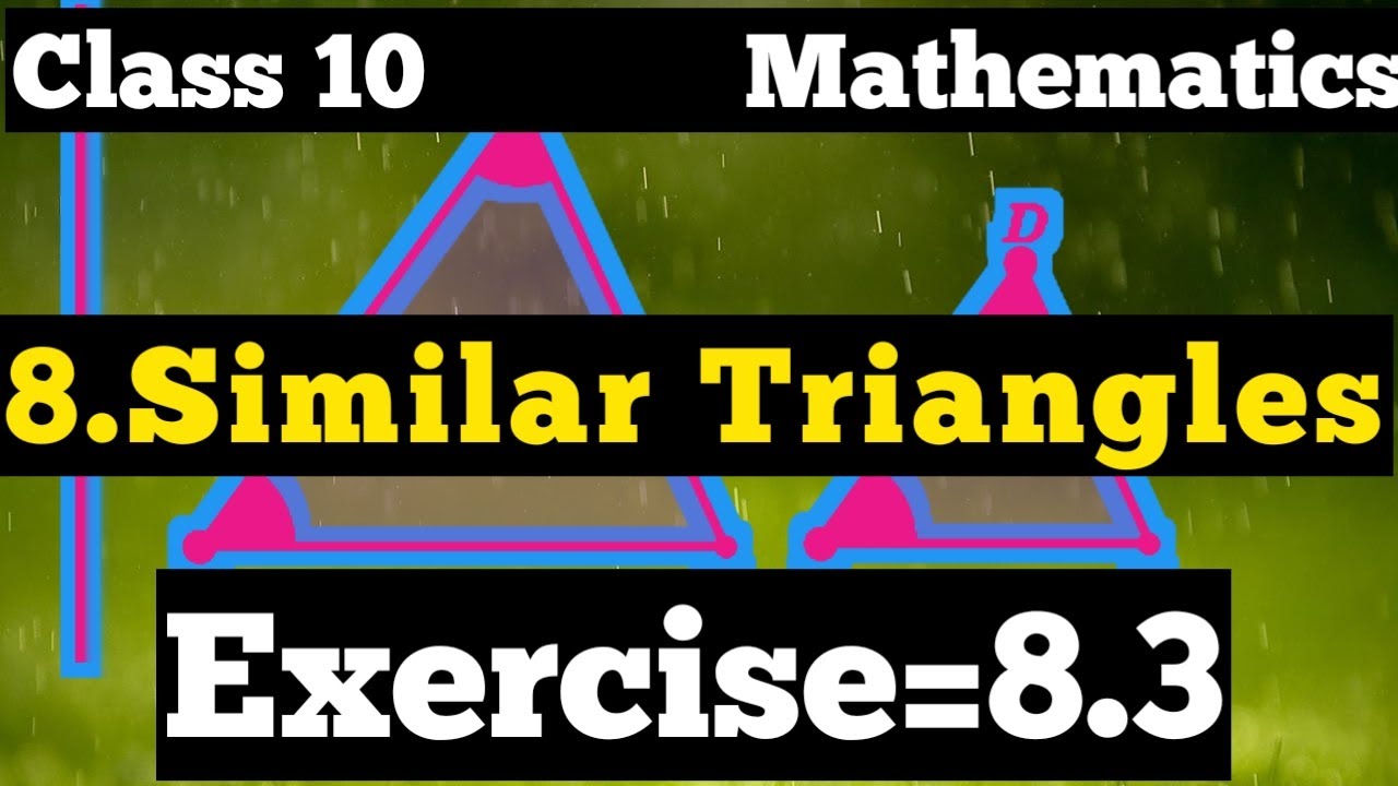 Exercise=8.3 { similar triangles} 10th class - YouTube