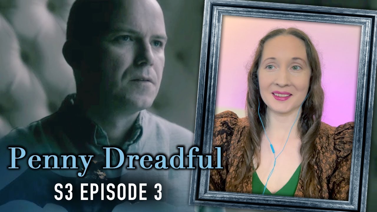 Penny Dreadful 3x3 First Time Watching Reaction & Review - YouTube