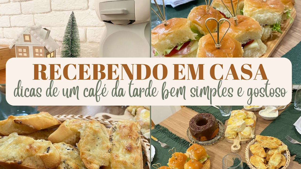 VLOG | RECEBENDO AMIGOS EM CASA | Dicas de lanches simples, fácil e ...