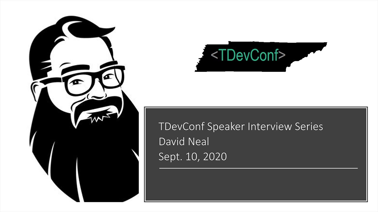 TDevConf Speaker Interview Series - David Neal - YouTube