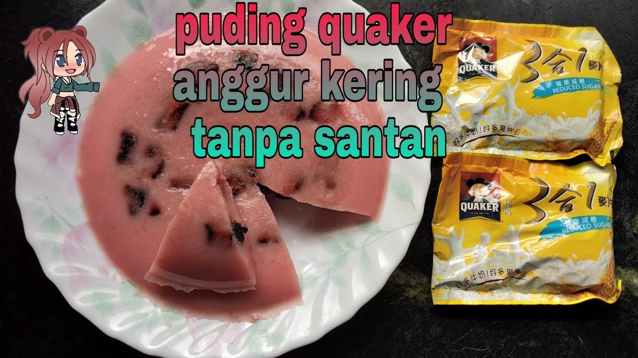 Pudding Quaker oat - YouTube