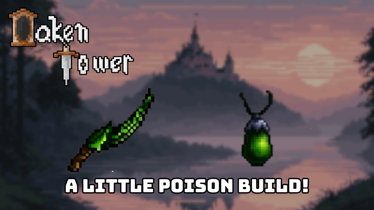 Building A Mini Poison Build! | Oaken Tower - YouTube