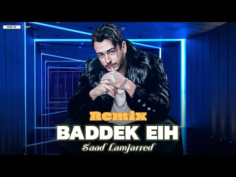 Baddek Eih Remix - The Best Arabic Mix | Saad Lamjarred | Arabic Remix | Sorif-By