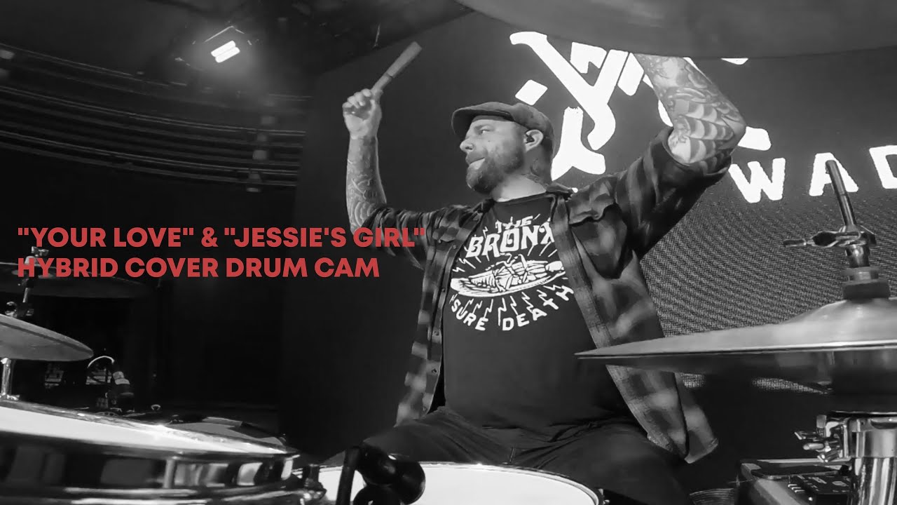 Your Love/Jessie's Girl Drum Cam - YouTube