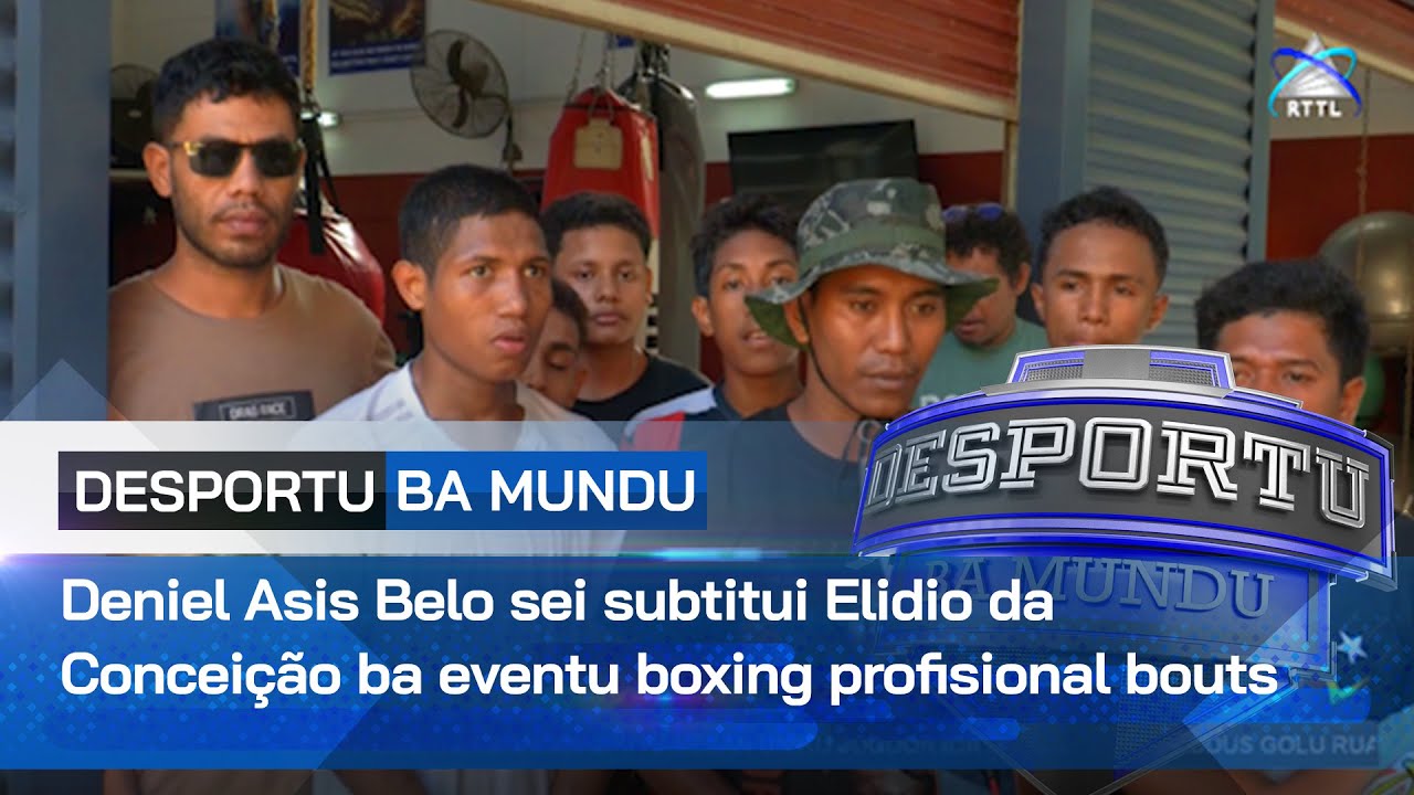 Deniel Asis Belo sei subtitui Elidio da Conceição ba eventu boxing ...