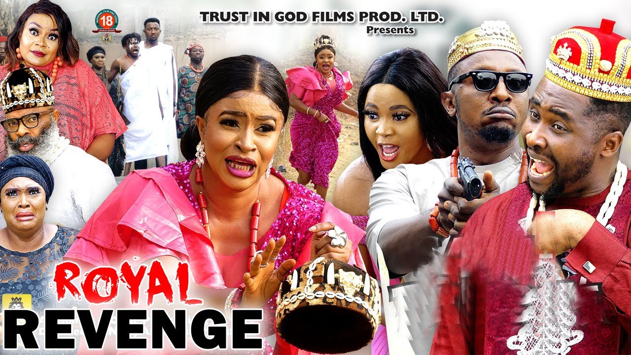 Royal Revenge Season 5&6 (Onny Michael/Mary Igwe/Sam Lee Nnamdi)2023 Nigerian Movie - YouTube