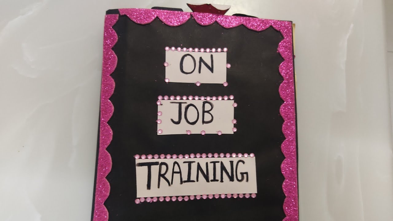 Project File | On Job Training | Practical File | Retail | NSQF ...