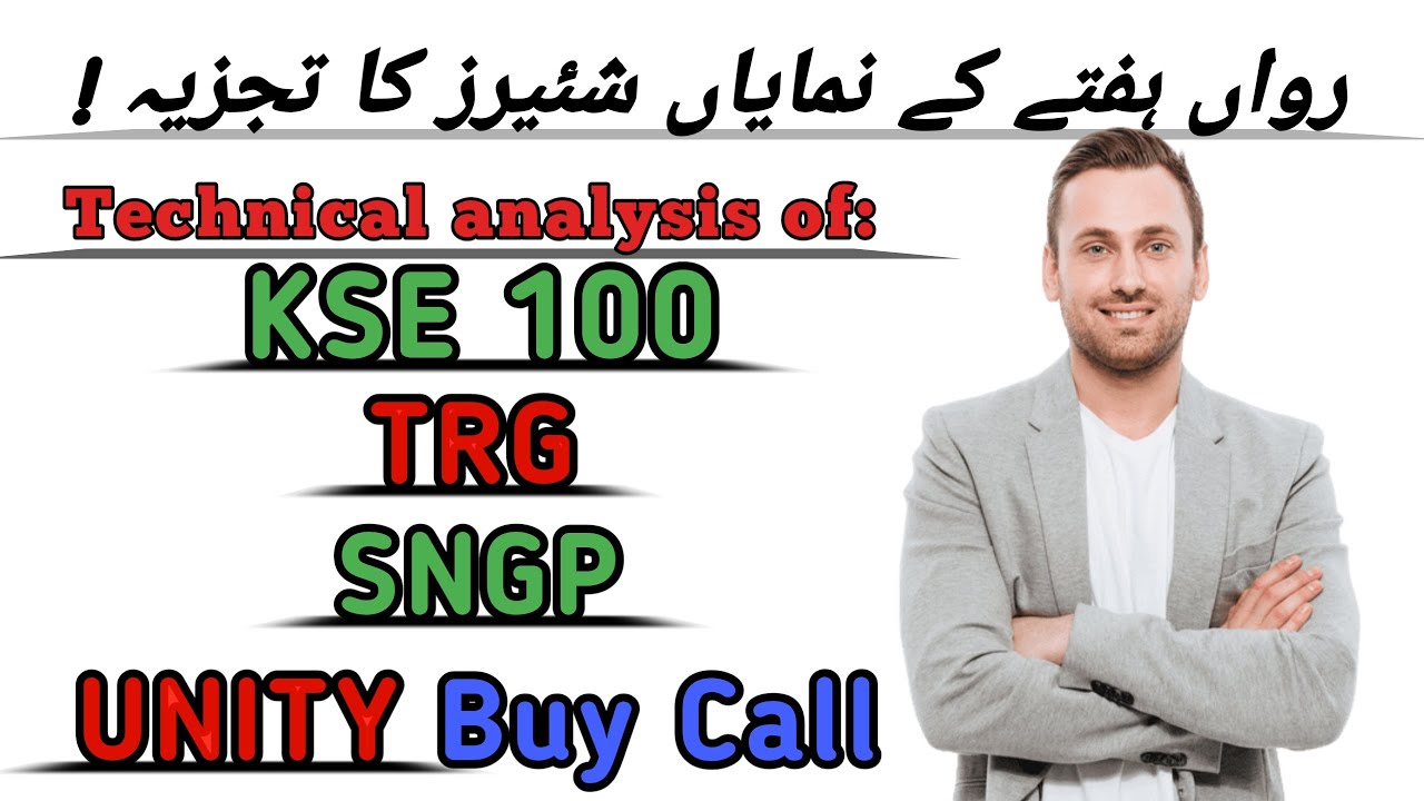 kse technical analysis for best daytrading platform and ksestocks|TRG|SNGP |UNITY|kse100|psx ...