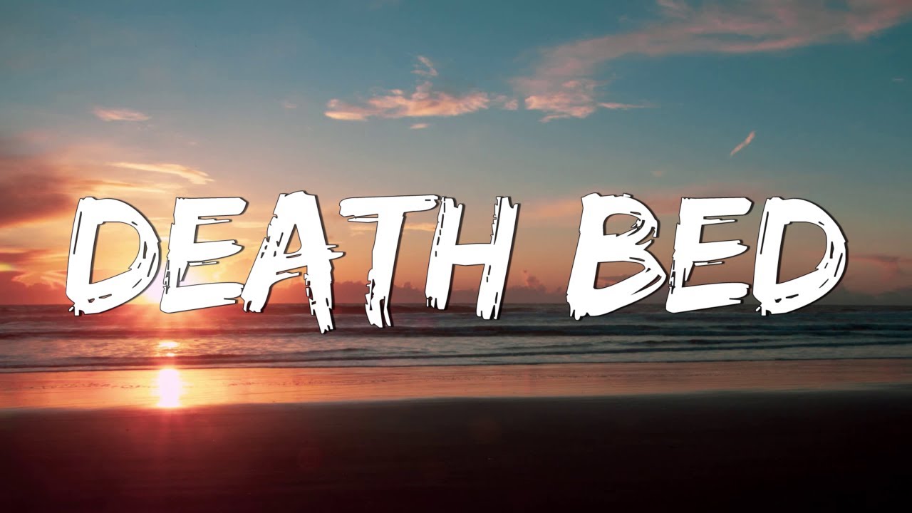 Death Bed - Powfu (Lyrics) || Olivia Rodrigo, 347aidan, Dancing in My ...