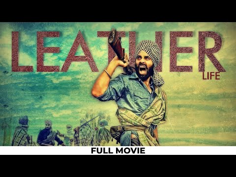 Leather Life (Full Movie) | Aman Dhaliwal | Om Puri | Himanshi Khurana | Punjabi Movie 2025