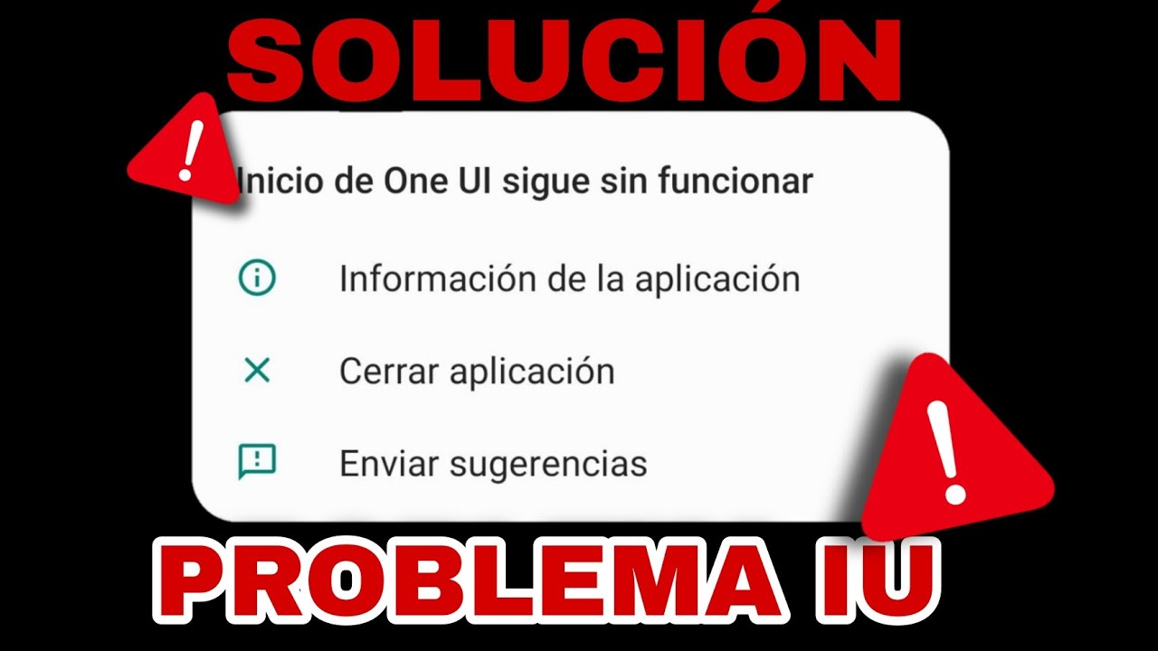 PROBLEMAA!! de ONE UI que Sigue sin funcionar SOLUCIÓN RÁPIDA - YouTube