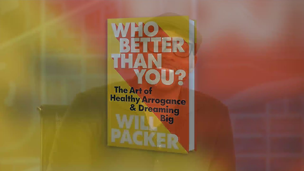 'Who Better Than You?: The Art of Healthy Arrogance and Dreaming Big ...