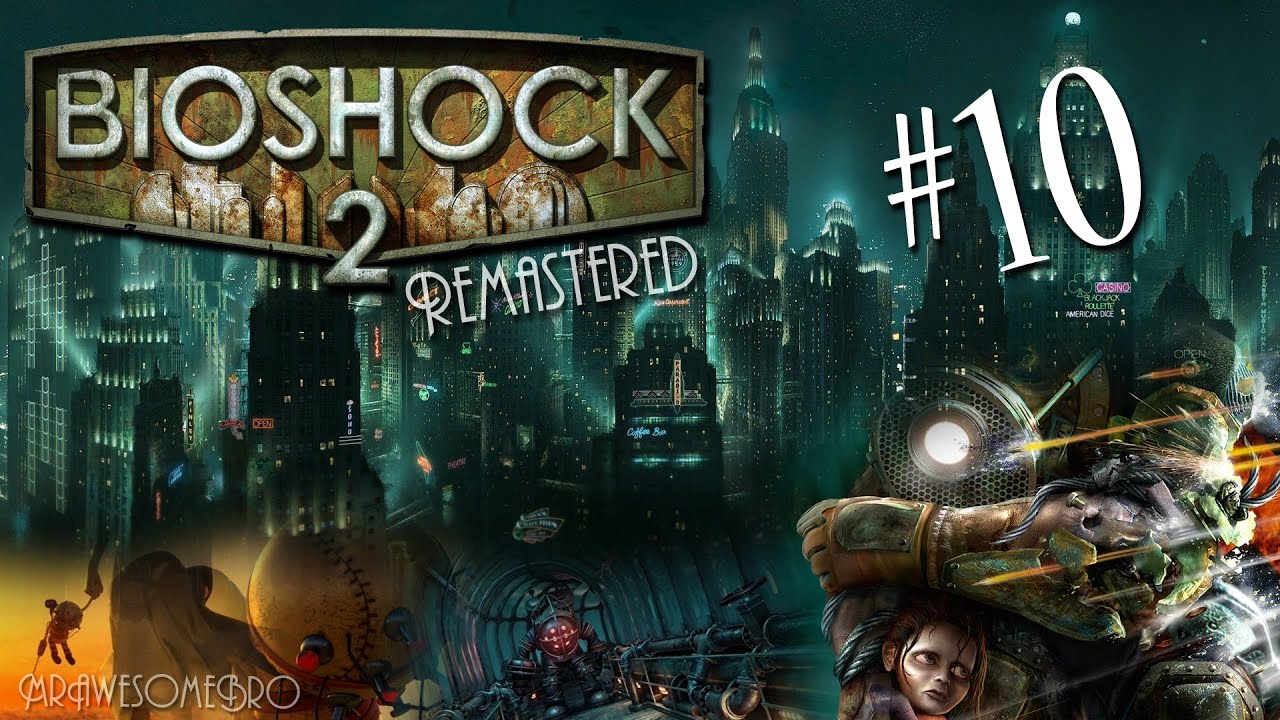 Let's Play: Bioshock 2 Remastered #10 - Gil Alexander - YouTube