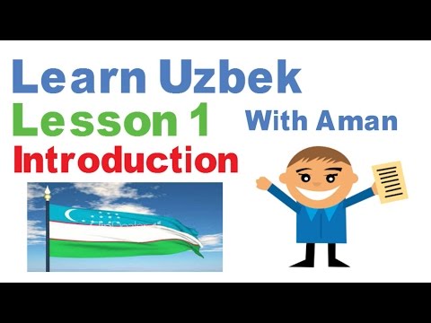 Learn Uzbek With Aman- LESSON 1--Introduction