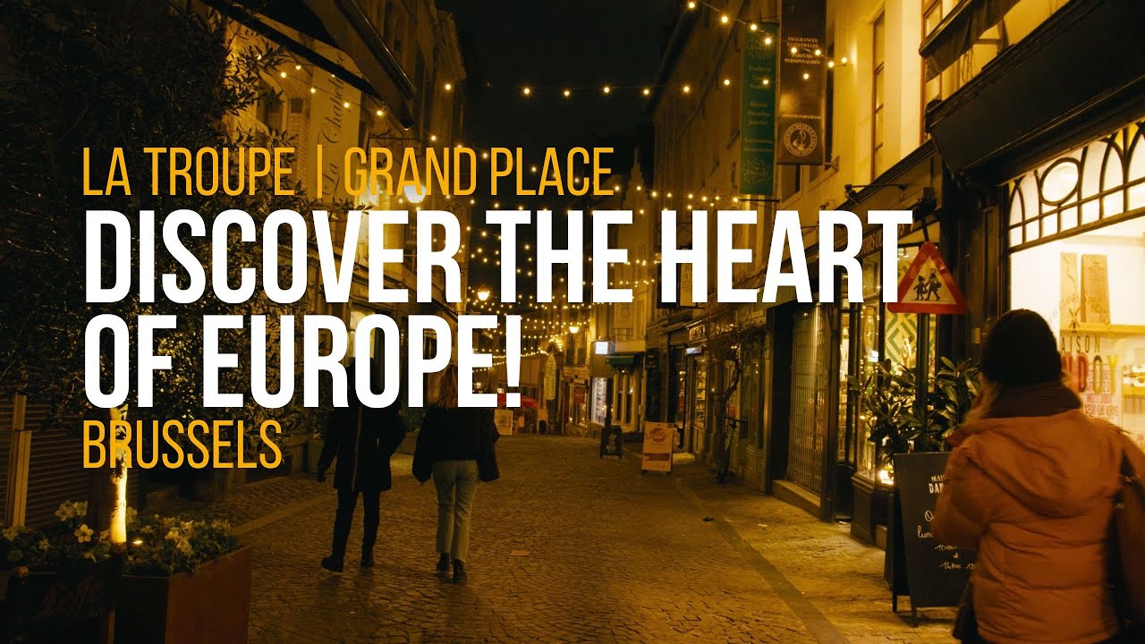 Discover the Heart of Europe! - La Troupe Grand Place Brussels - YouTube
