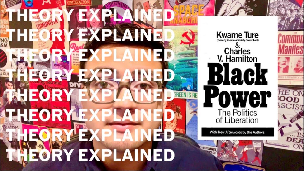 Black Power: The Politics of Liberation | Theory Explained ...