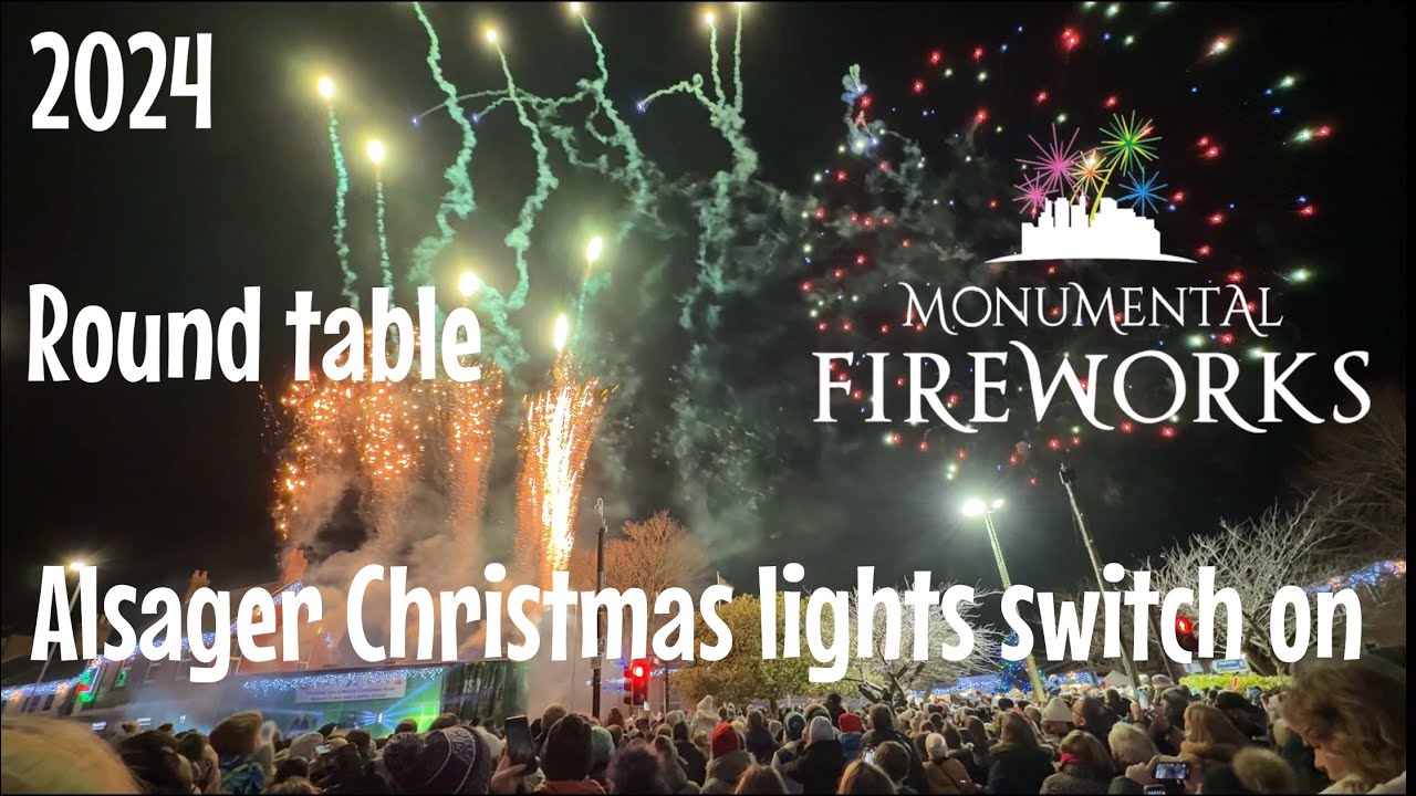 ALSAGER CHRISTMAS LIGHT SWITCH ON 2024 ALSAGER ROUND TABLE - YouTube