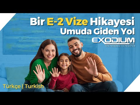 Umuda Giden Yol: E-2 Vizesi - Yenilenen Bir Amaç, Yeni Bir Başlangıç.