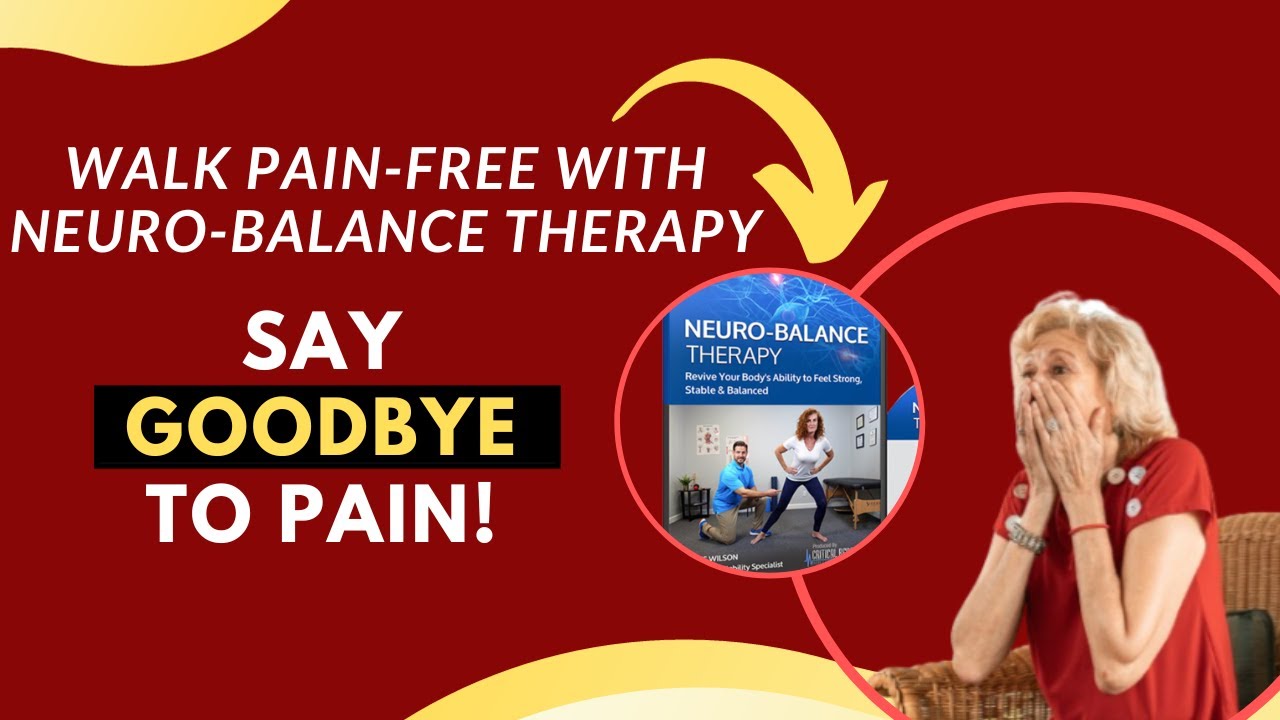 Neuro-Balance Therapy: The Secret to Pain-free Legs! Does it work? The ...