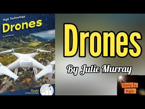 High technology:Drones by Julie Murray. || Read Aloud Book. || UAV ...