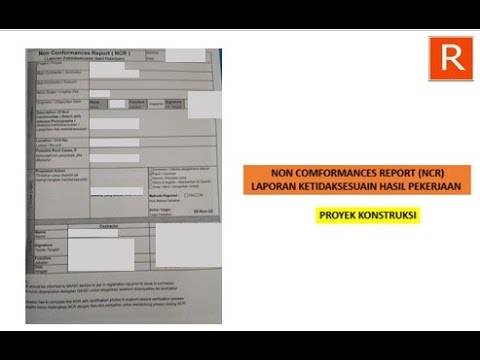 NCR DOKUMEN, KETIDAKSESUAIAN PEKERJAAN ATAU DEFECT UNTUK KONTRAKTOR - YouTube