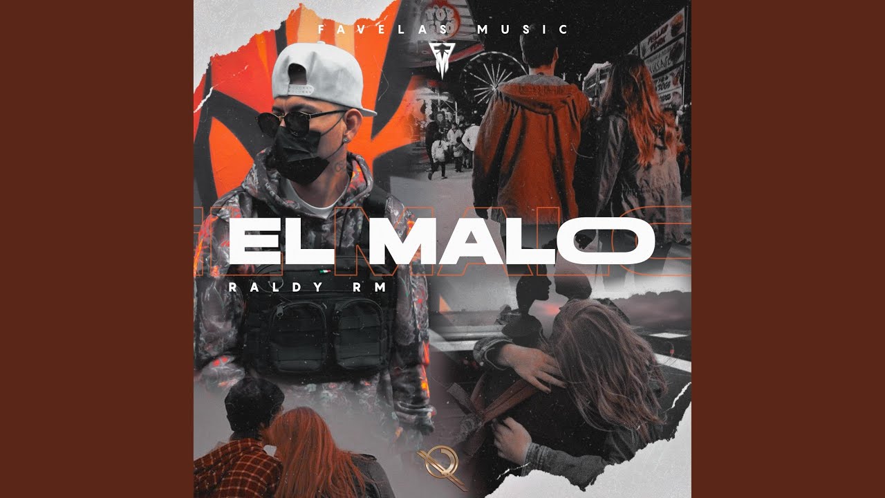 El Malo - YouTube