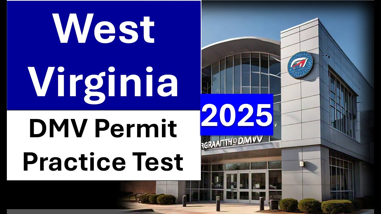 West Virginia DMV Permit Practice Test 2025 25 Questions and Answers ...