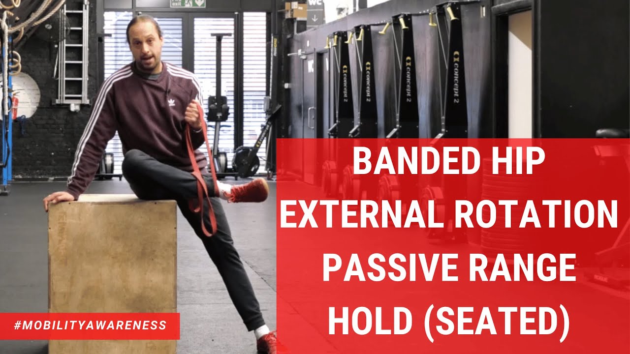Banded Hip External Rotation Passive Range Hold (seated) - YouTube