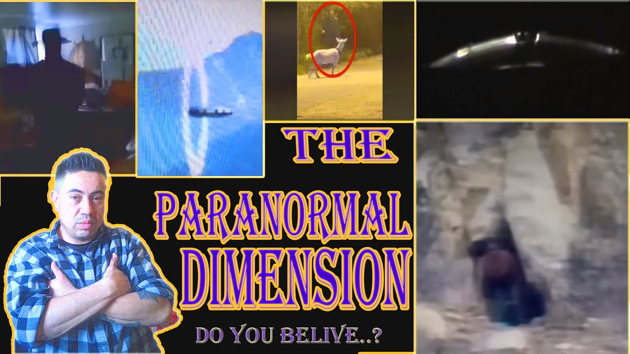 The Best Paranormal Videos (2), Unseen Mysteries: Paranormal Encounters ...