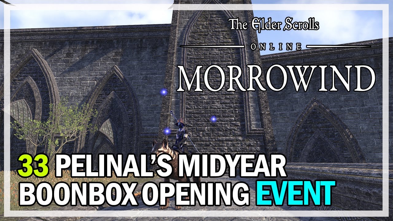 ESO 33 Pelinal's Midyear Boon Box Opening - Event Rewards - YouTube
